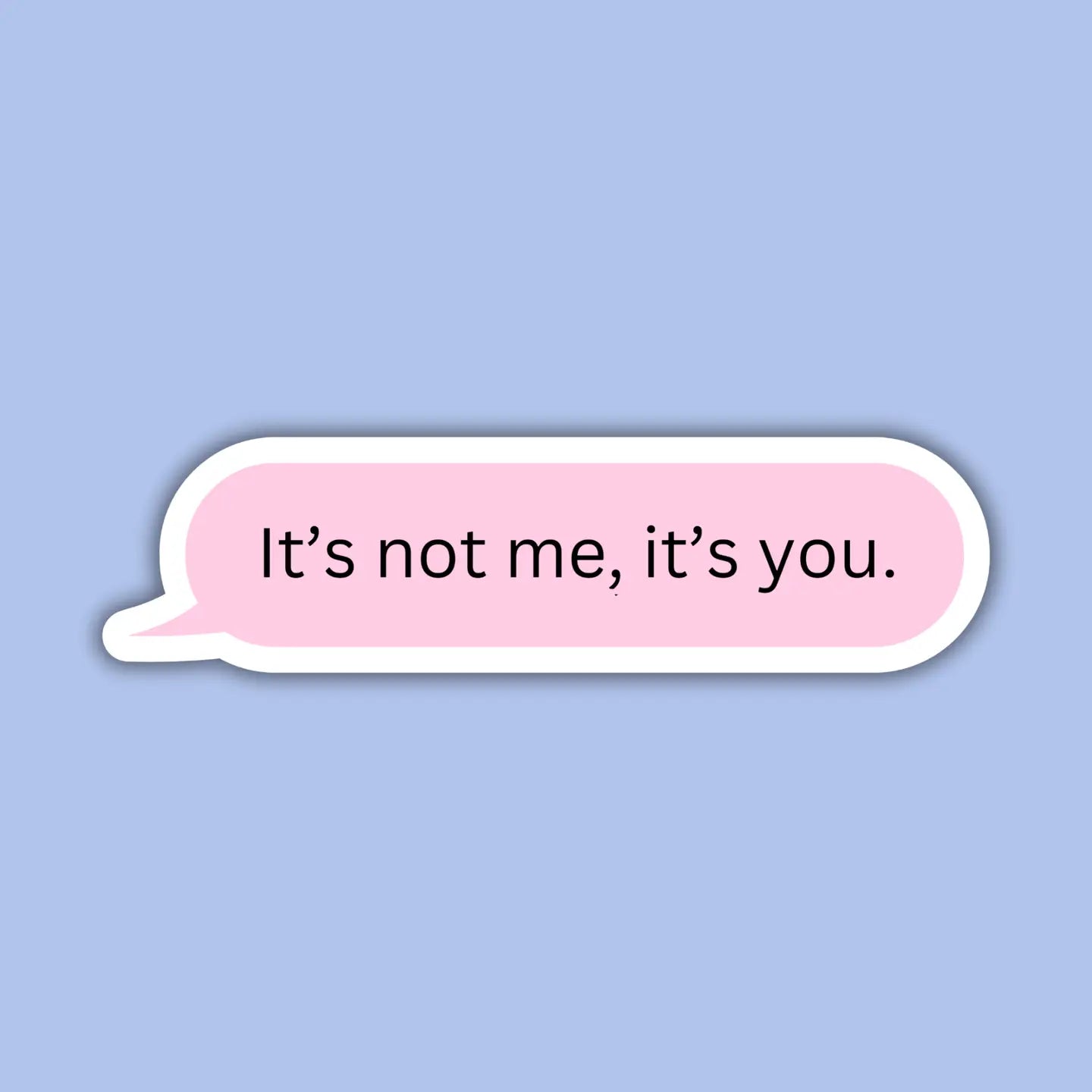 It's Not Me / sticker – Wildflower Fiction